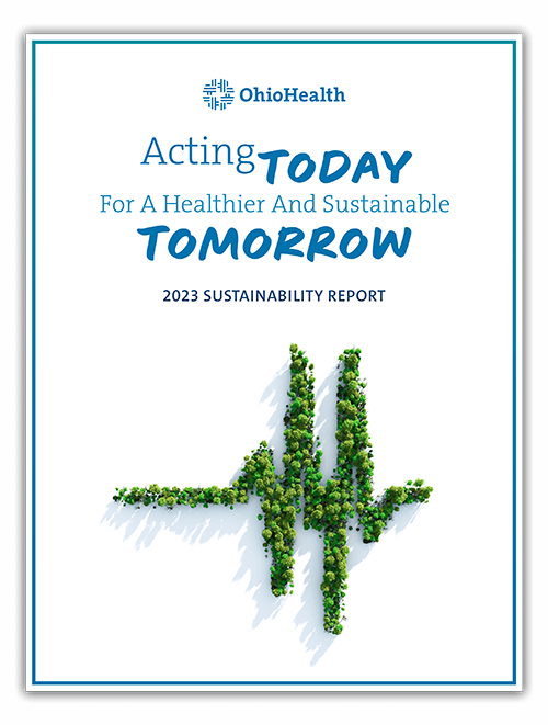 OhioHealth | Sustainability | Our Mission